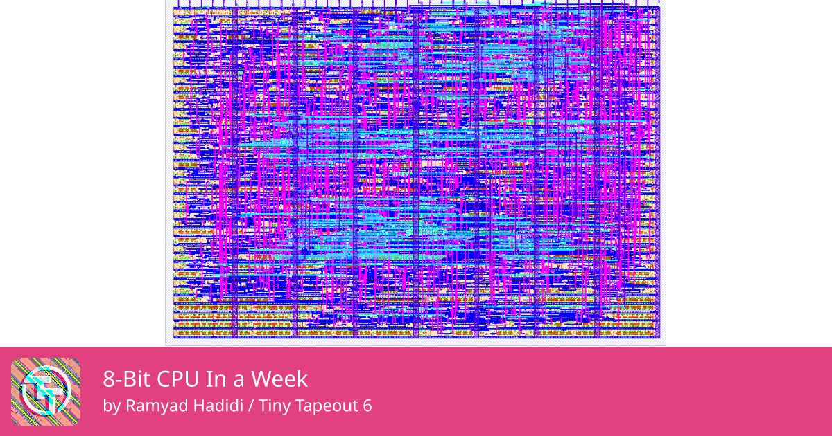 169 8-Bit CPU In a Week :: Quicker, easier and cheaper to make your own chip!