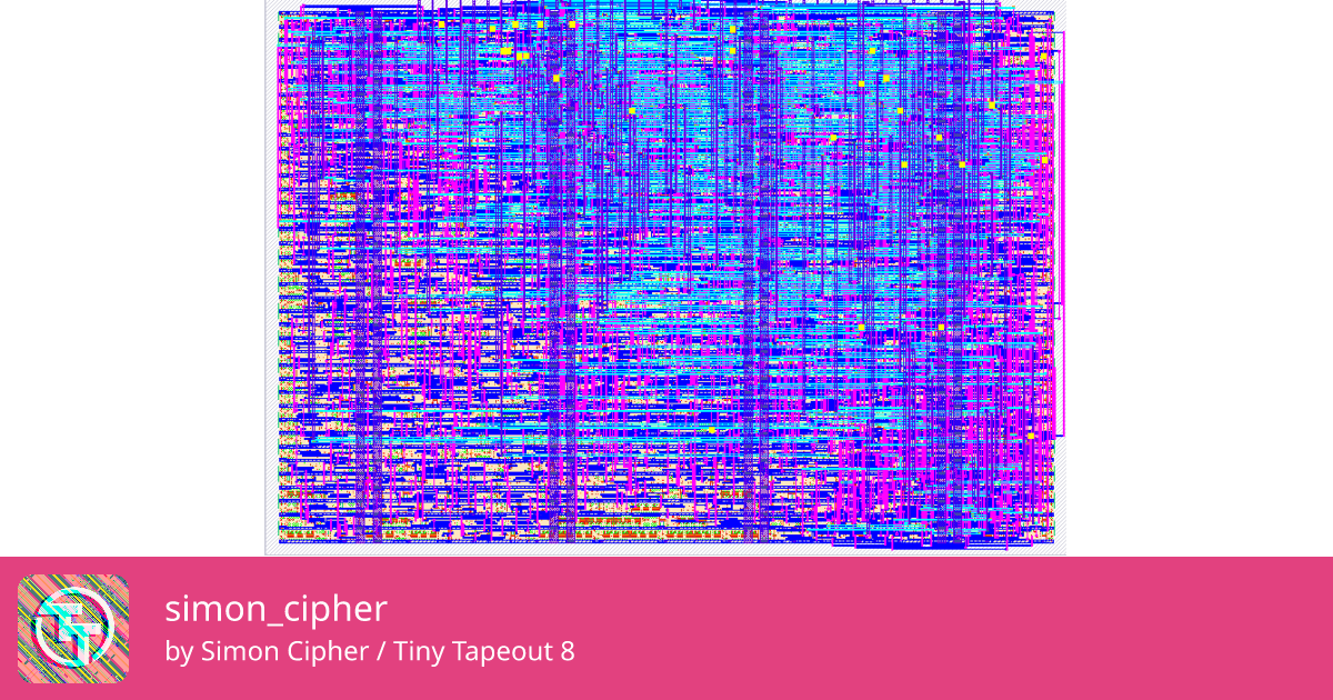585 simon_cipher :: Quicker, easier and cheaper to make your own chip!