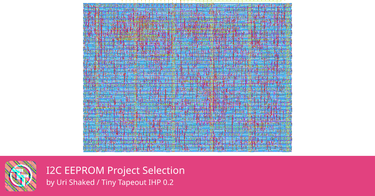 583 I2C EEPROM Project Selection :: Quicker, easier and cheaper to make your own chip!