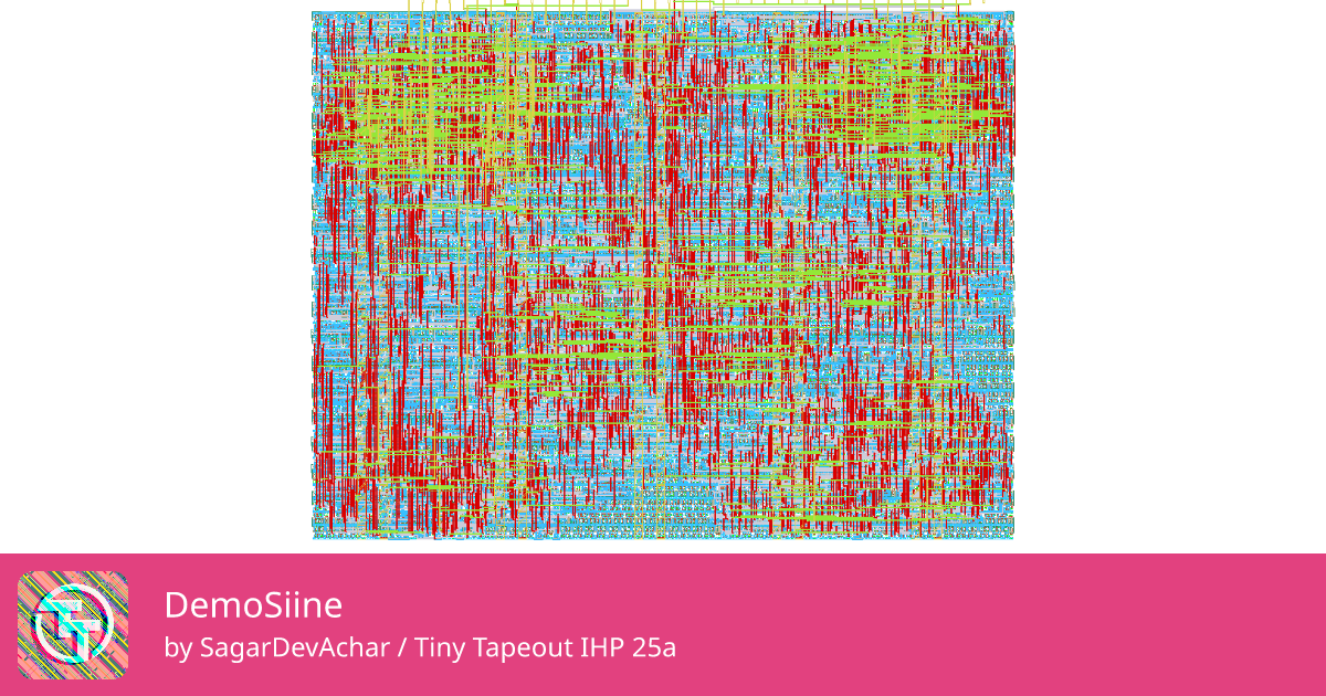 839 DemoSiine :: Quicker, easier and cheaper to make your own chip!